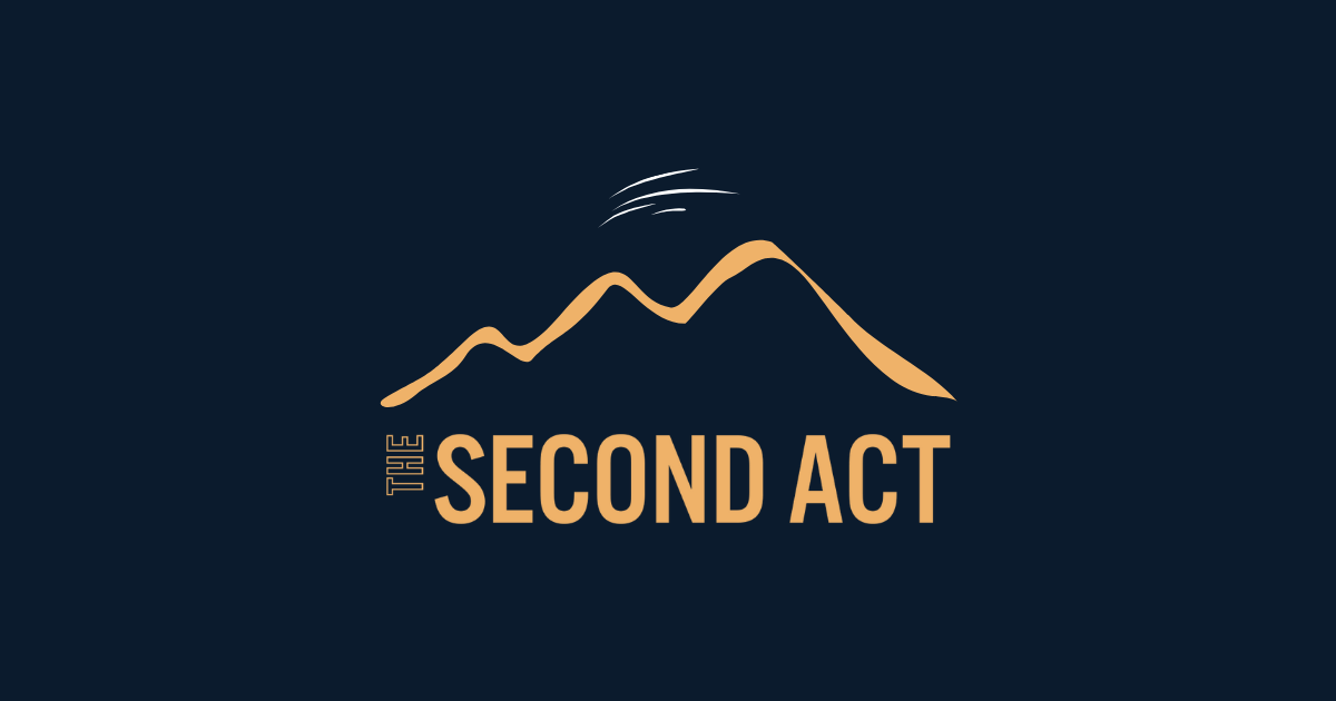 Second Act Movement: Transform Your Tomorrow